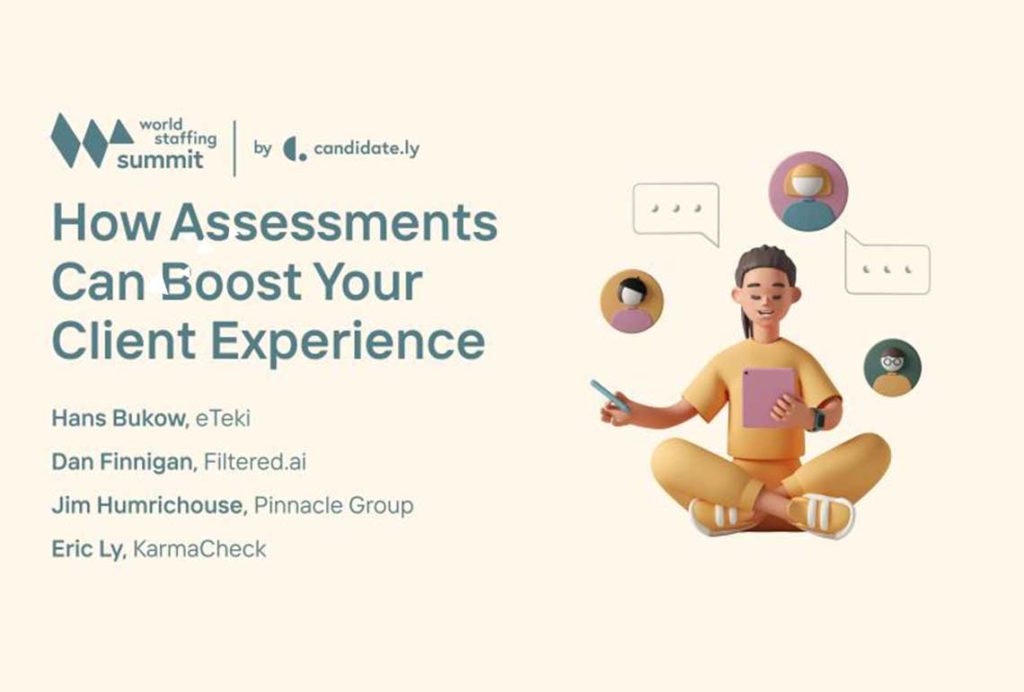 How assessments can boost your client experience | Event